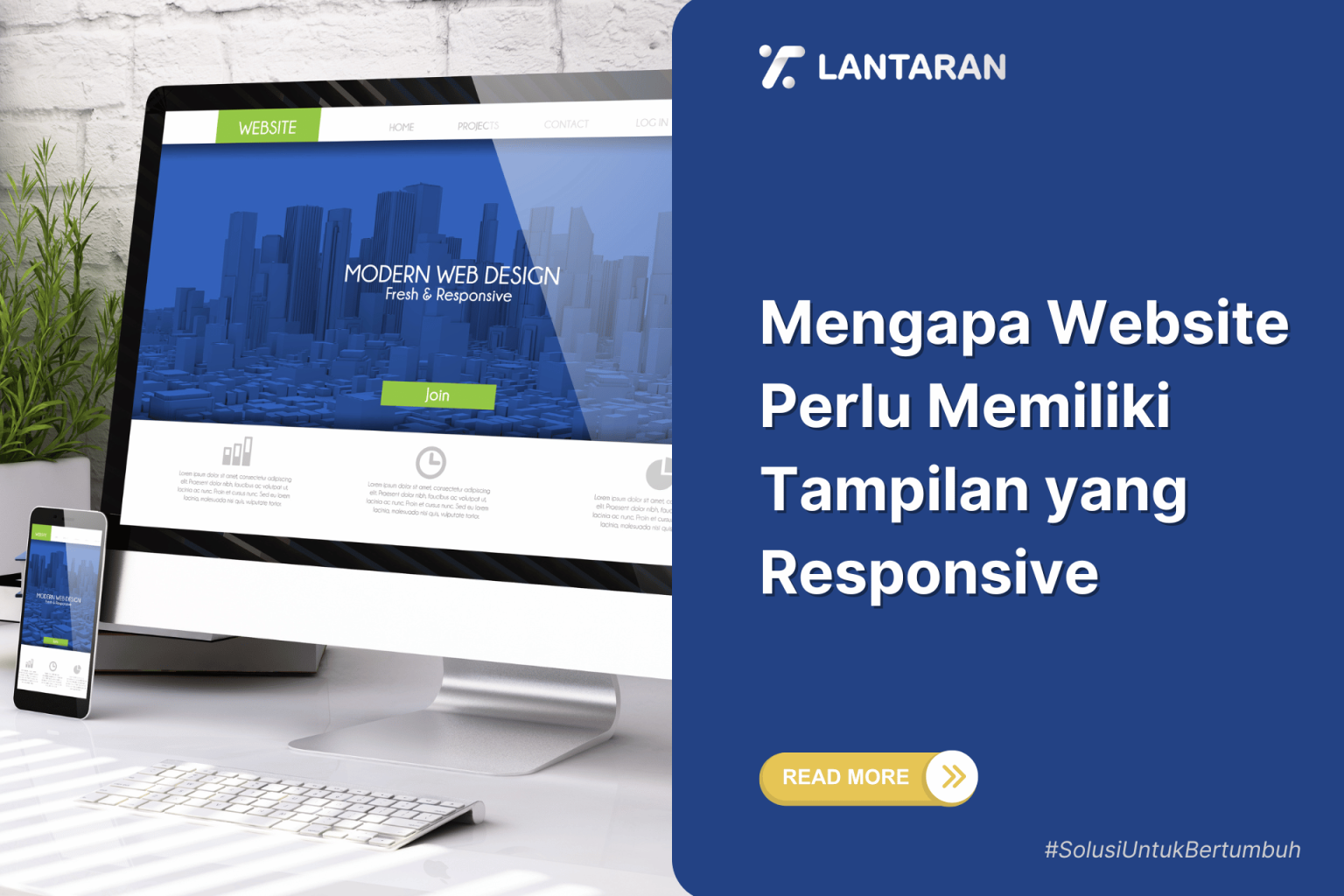 Mengapa Website Perlu Memiliki Tampilan yang Responsive