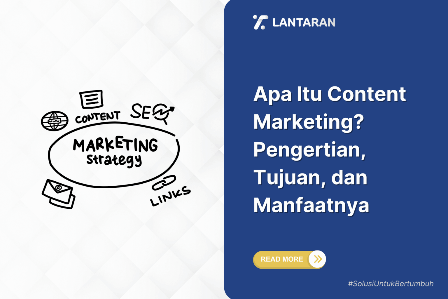 Apa Itu Content Marketing? Pengertian, Tujuan, dan Manfaatnya